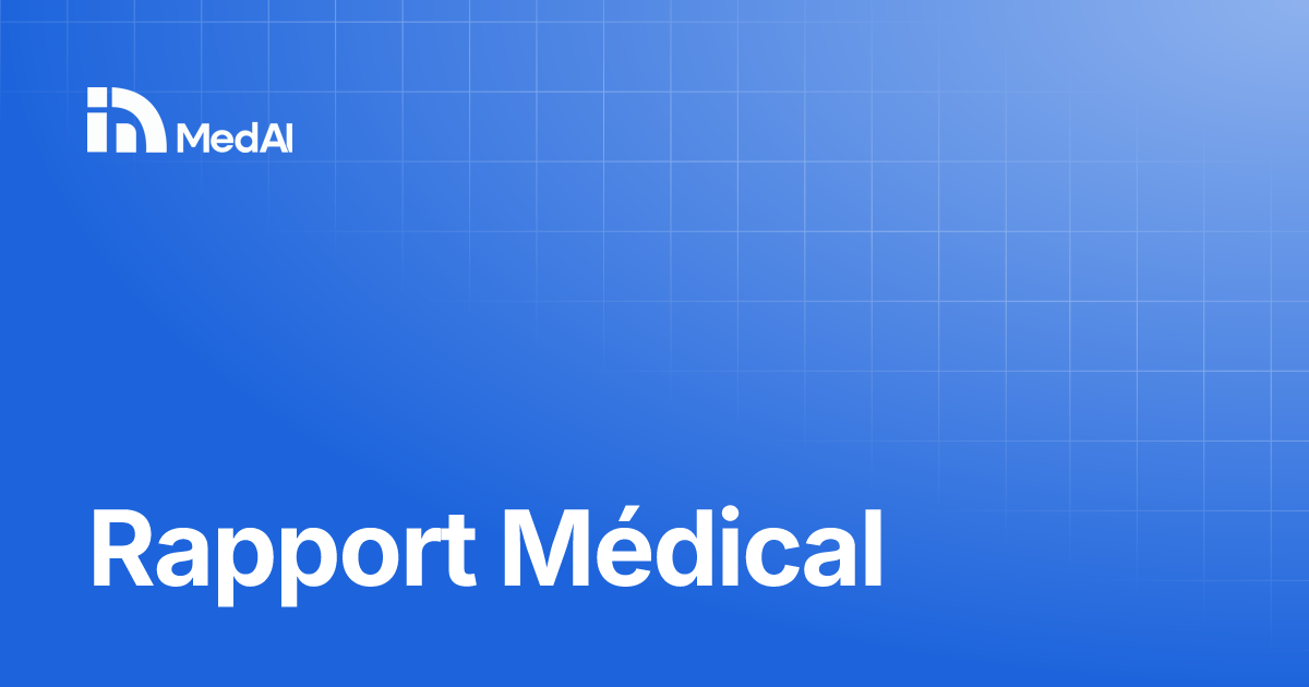 Rapport Médical | SMEDAI