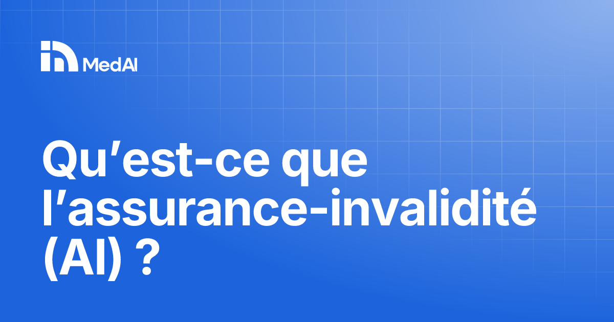 Qu’est-ce que l’assurance-invalidité (AI) ? | SMEDAI